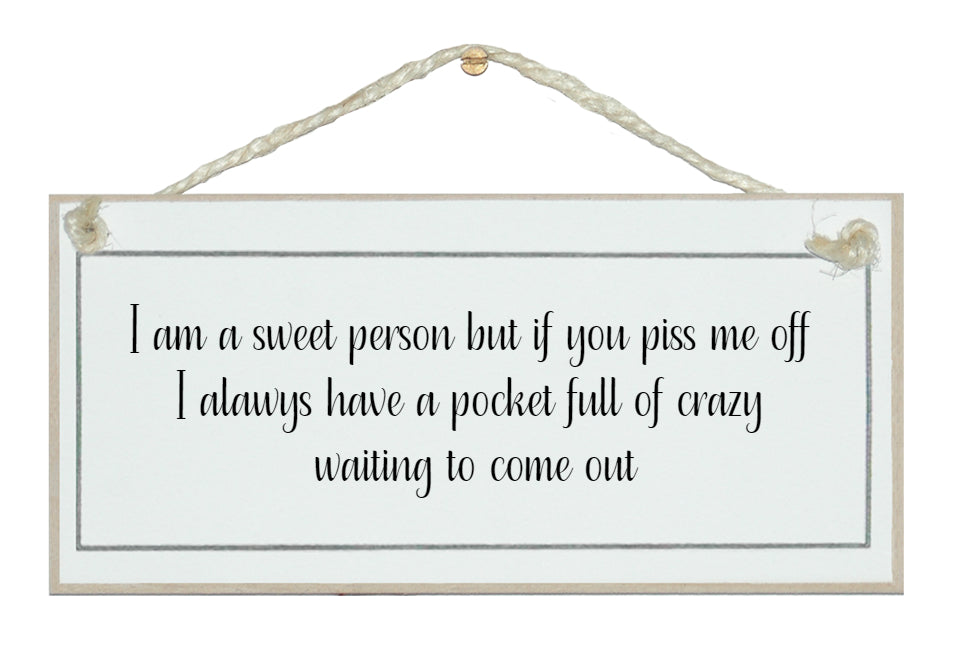 I'm a sweet person... – Crafty Clara