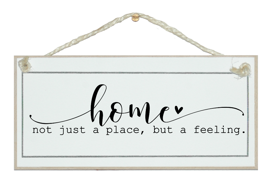 Home, place, feeling... Sign. – Crafty Clara